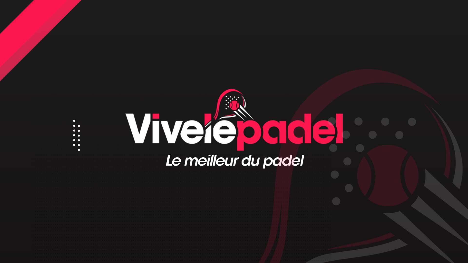 Le meilleur du Padel - Vibrez et partagez avec les fans du padel