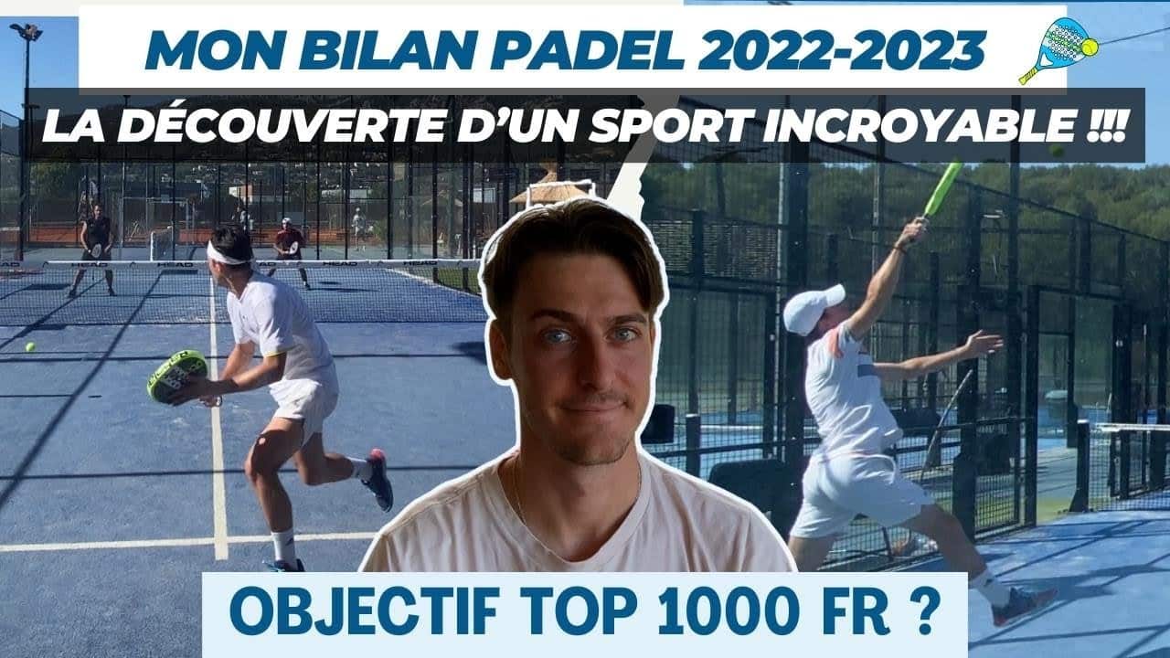 L'année de tous les succès ? Bilan & Objectifs Padel : La folie d'un sport à découvrir ...